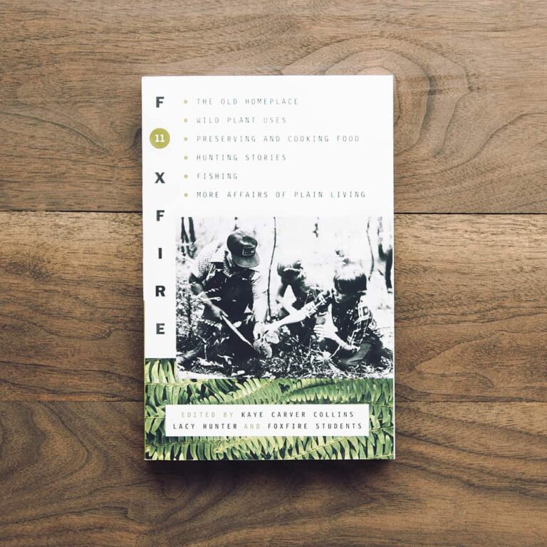 The Foxfire Book Series - The Foxfire Fund, Inc