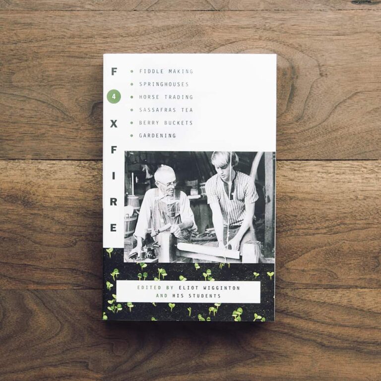 The Foxfire Book Series - The Foxfire Fund, Inc