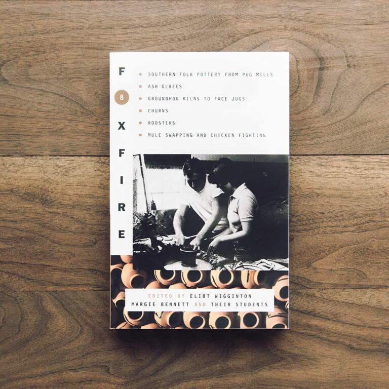 The Foxfire Book Series - The Foxfire Fund, Inc